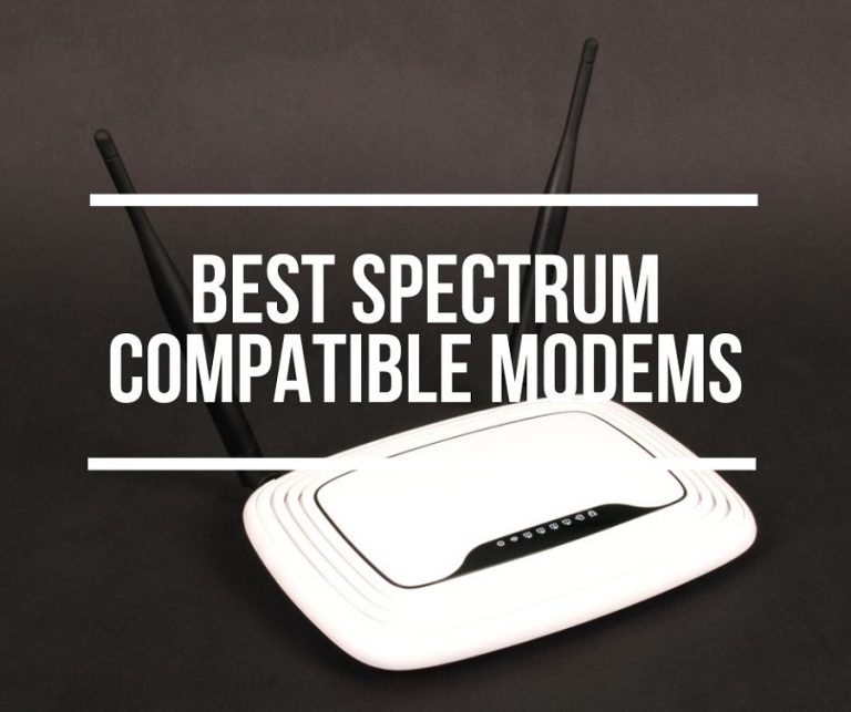 Best Modem For Spectrum (2024) | Spectrum Compatible Modems