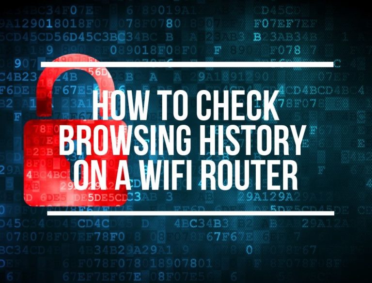 How To Check Browsing History On WiFi Router (Router History)